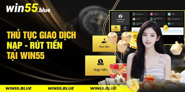 WIN55 | Link Chính Thức Nhà Cái WiN55 Số 1 Châu Á 2024